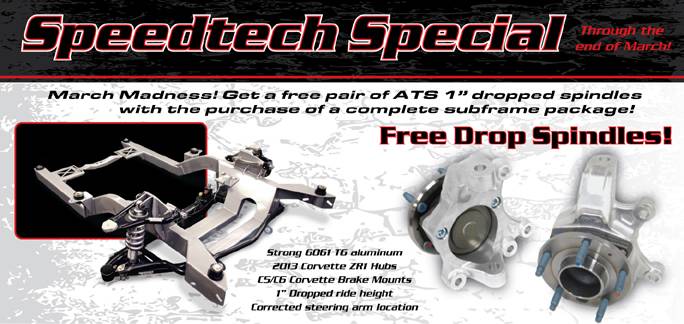 Speedtech Performance March sale- Free AFX Drop Spindles with our Subframes
