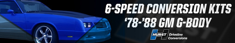 Hurst Driveline Conversions: '78-'88 GM G-Body 6-Speed Conversion Kits